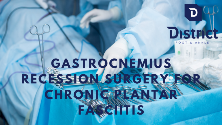 Gastrocnemius Recession Procedure for Chronic Plantar Fasciitis ...